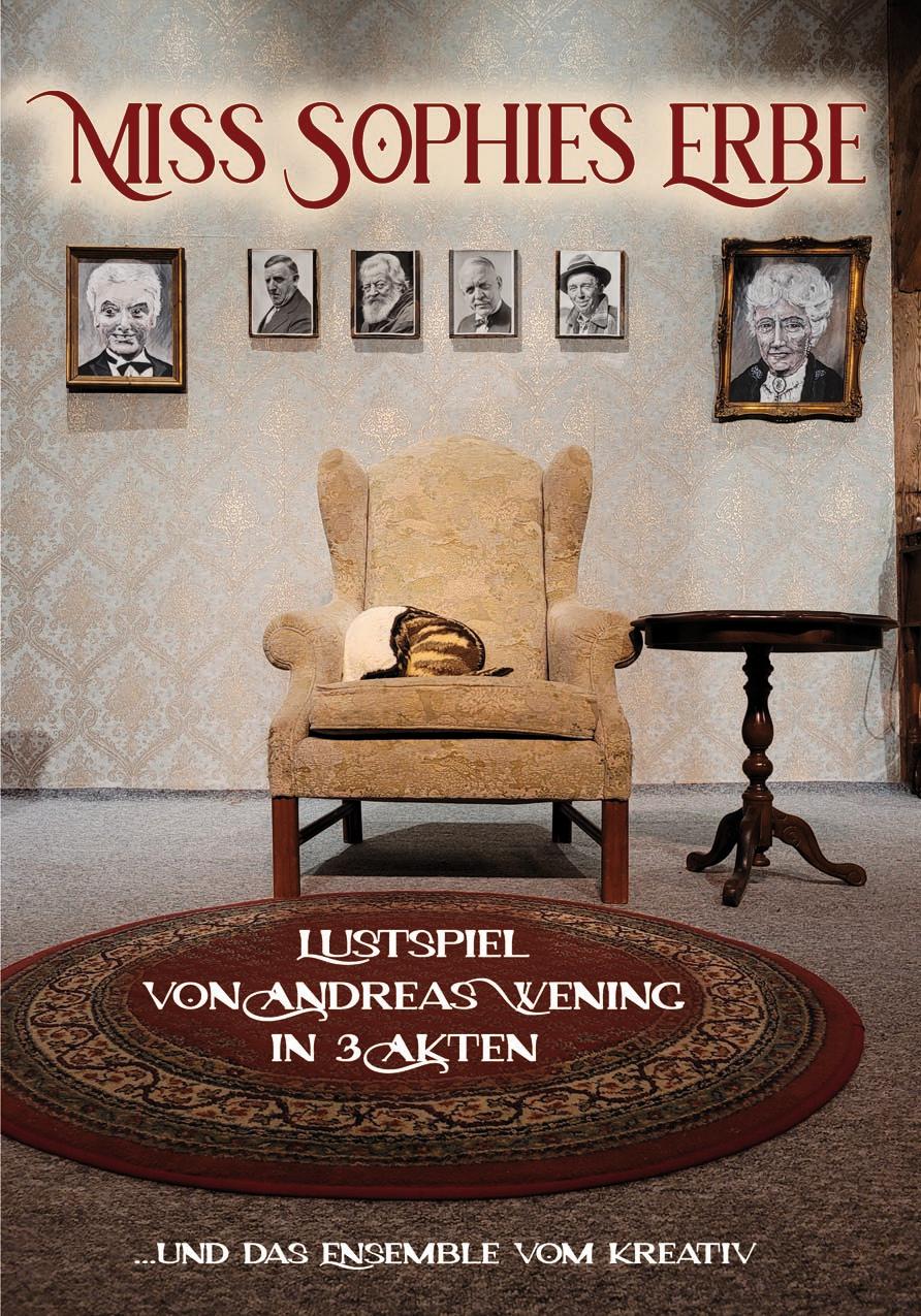 2022: Miss Sophies Erbe – Theater in der Scheune